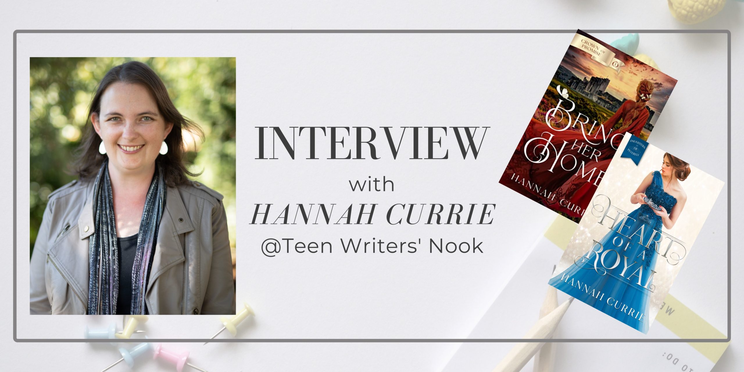 Interview with Hannah Currie // Teen Writers' Rally Day Four